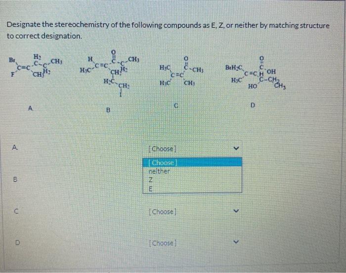 Solved Designate the stereochemistry of the following | Chegg.com