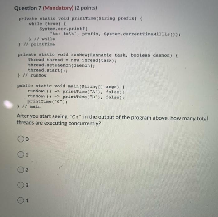 Solved Question 7 (Mandatory) (2 points) private static void | Chegg.com