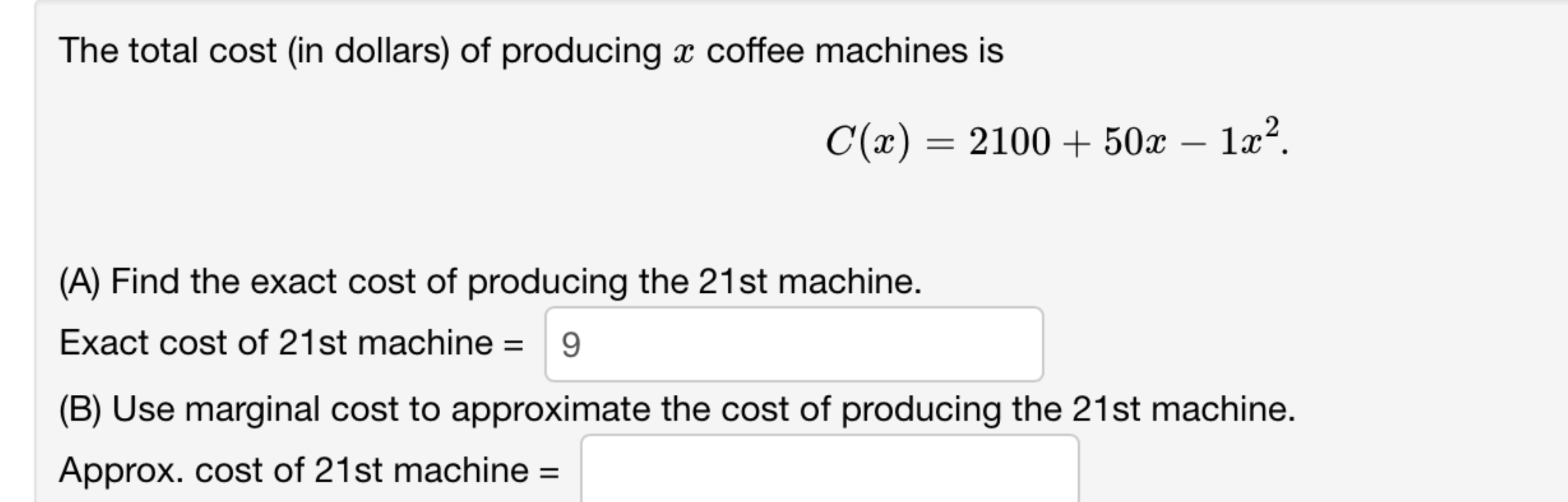 The total cost (in dollars) ﻿of producing x ﻿coffee | Chegg.com