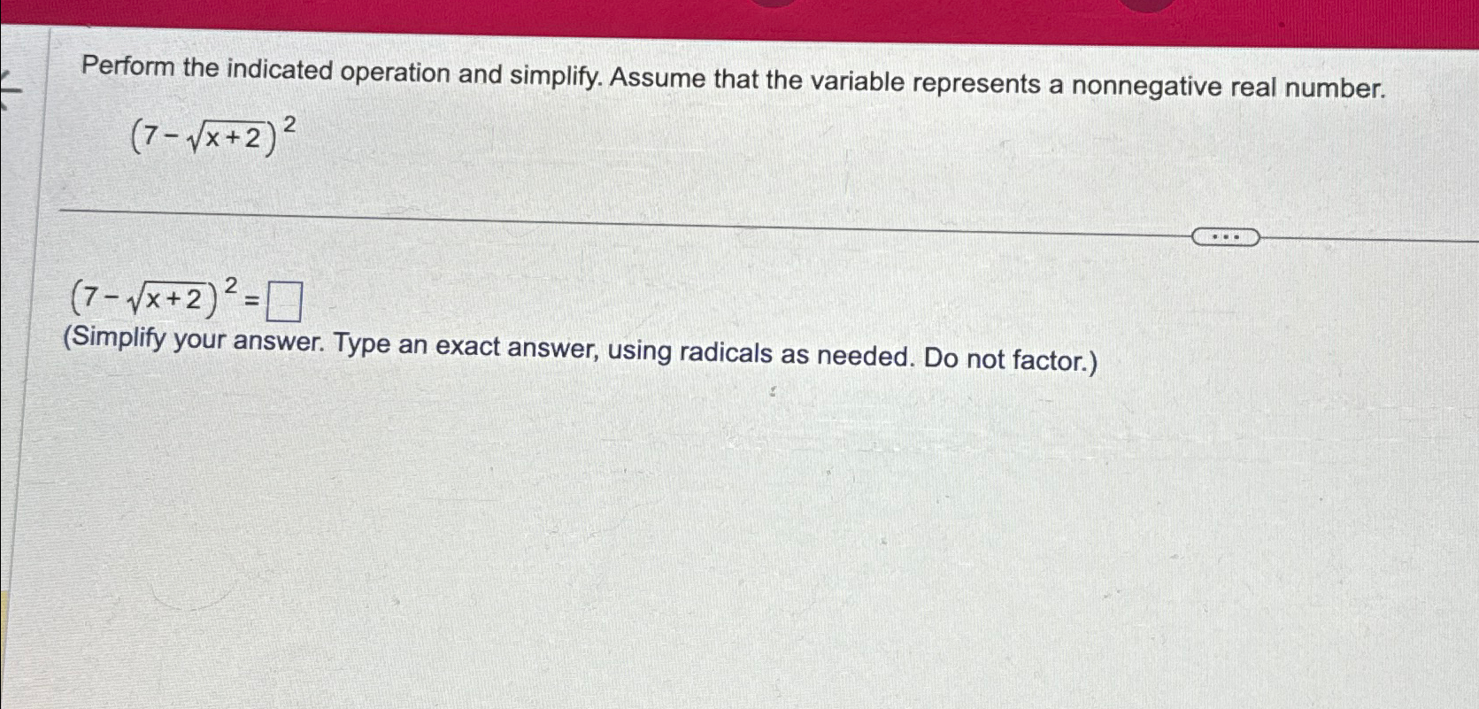 Solved Perform the indicated operation and simplify. Assume | Chegg.com
