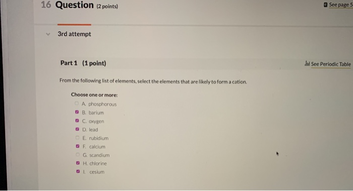 Solved 16 Question (2 points) See pages 3rd attempt Part 1 | Chegg.com