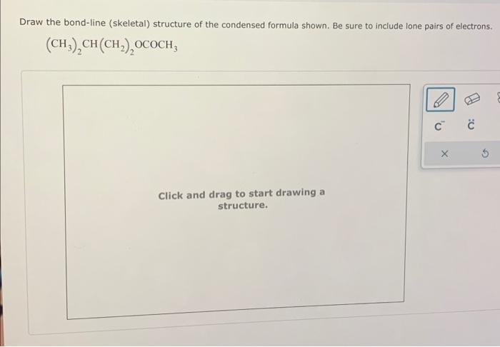 Solved Draw the bond-line (skeletal) structure of the | Chegg.com