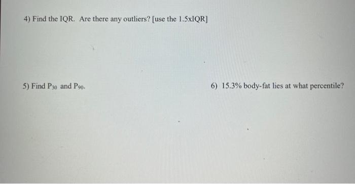 Solved The table gives the body-fat percentage sample of 22 | Chegg.com