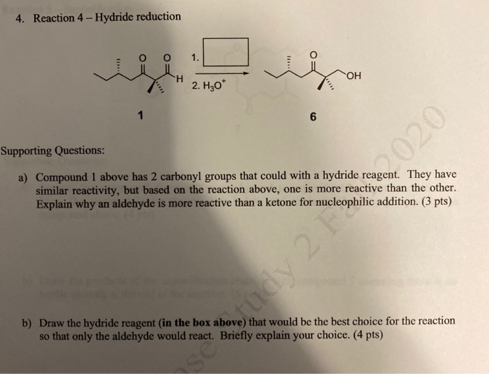 Solved 4. Reaction 4 - Hydride reduction 1. H Н OH 2. H30* 1 | Chegg.com
