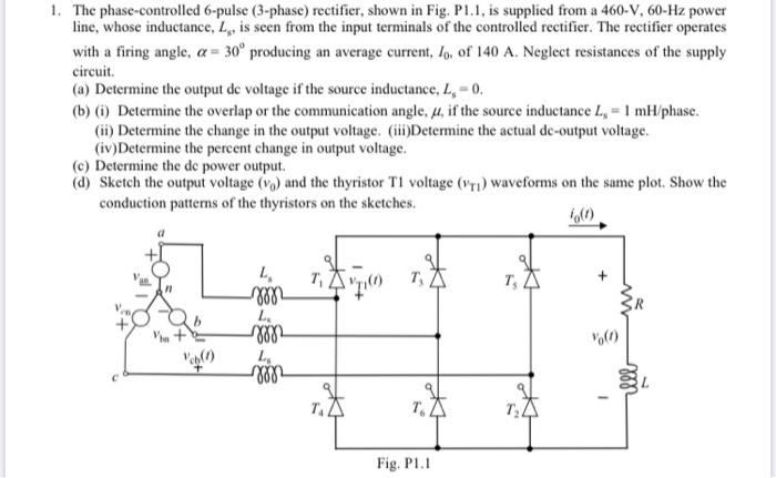 Solved 1. The phase-controlled 6-pulse (3-phase) rectifier, | Chegg.com