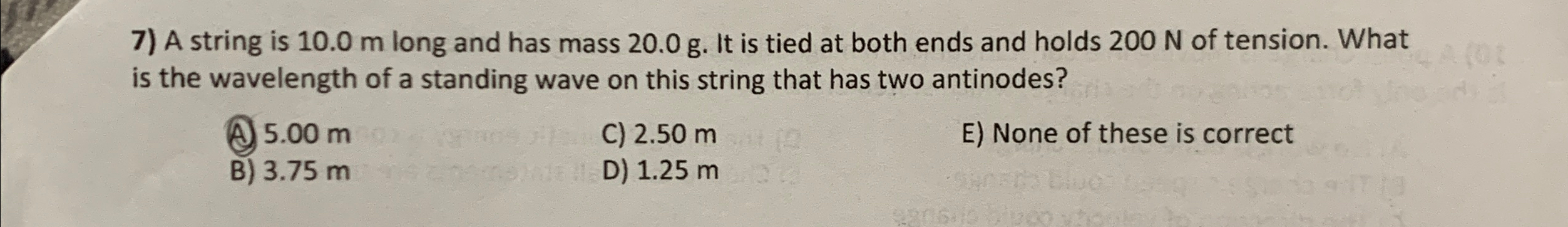Solved A string is 10.0m ﻿long and has mass 20.0g. ﻿It is | Chegg.com