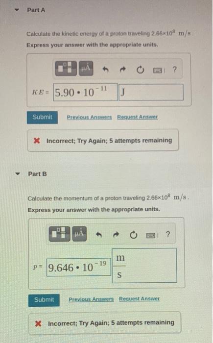 Solved Part A Calculate the kinetic energy of a proton | Chegg.com