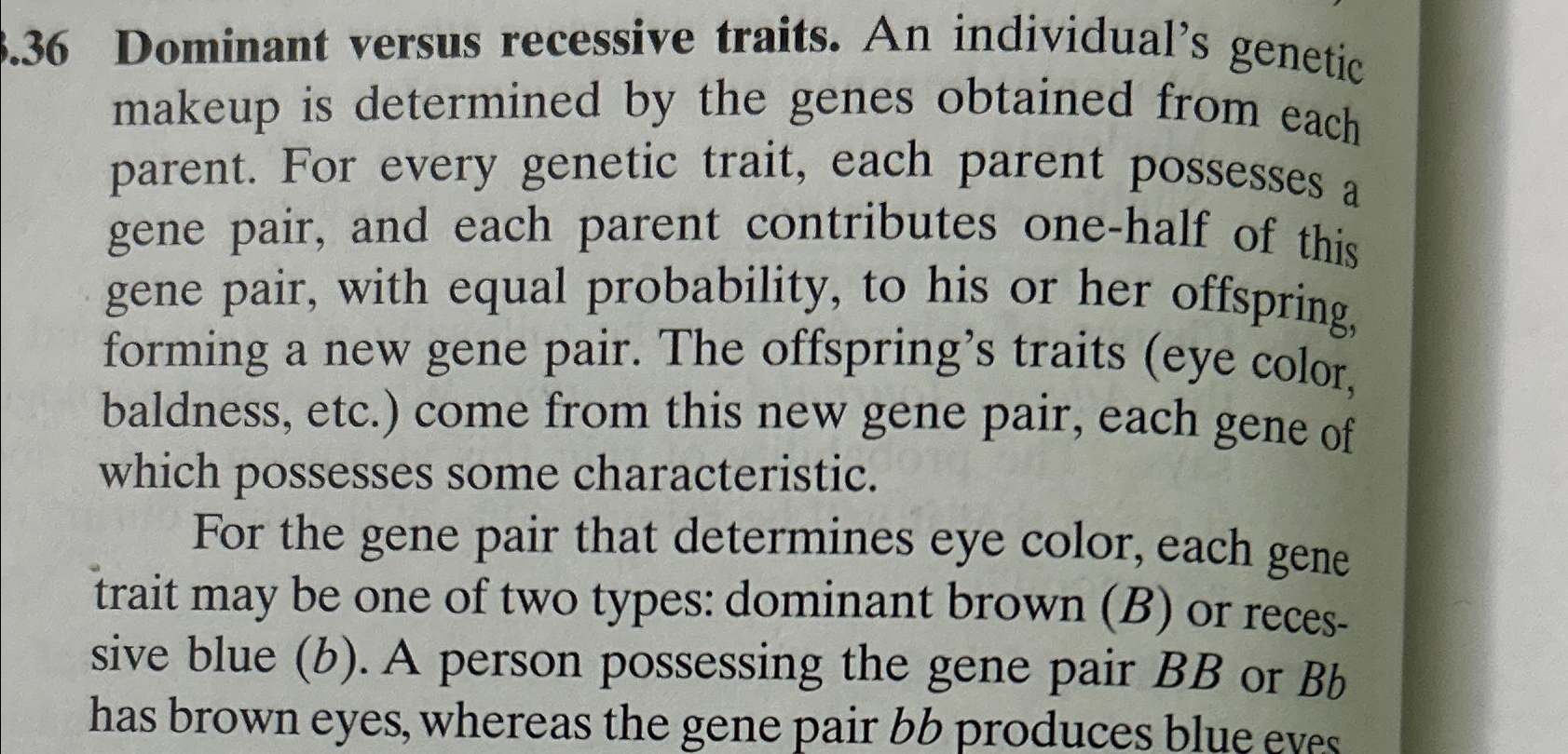 Solved 36 ﻿Dominant versus recessive traits. An individual's | Chegg.com