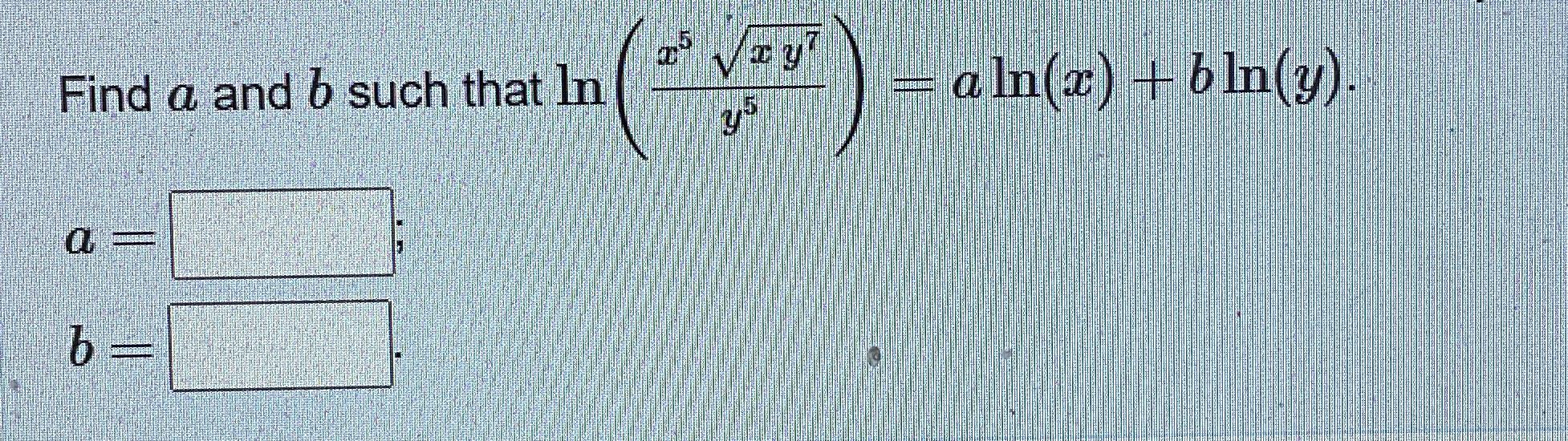 Solved Find a and b ﻿such that | Chegg.com