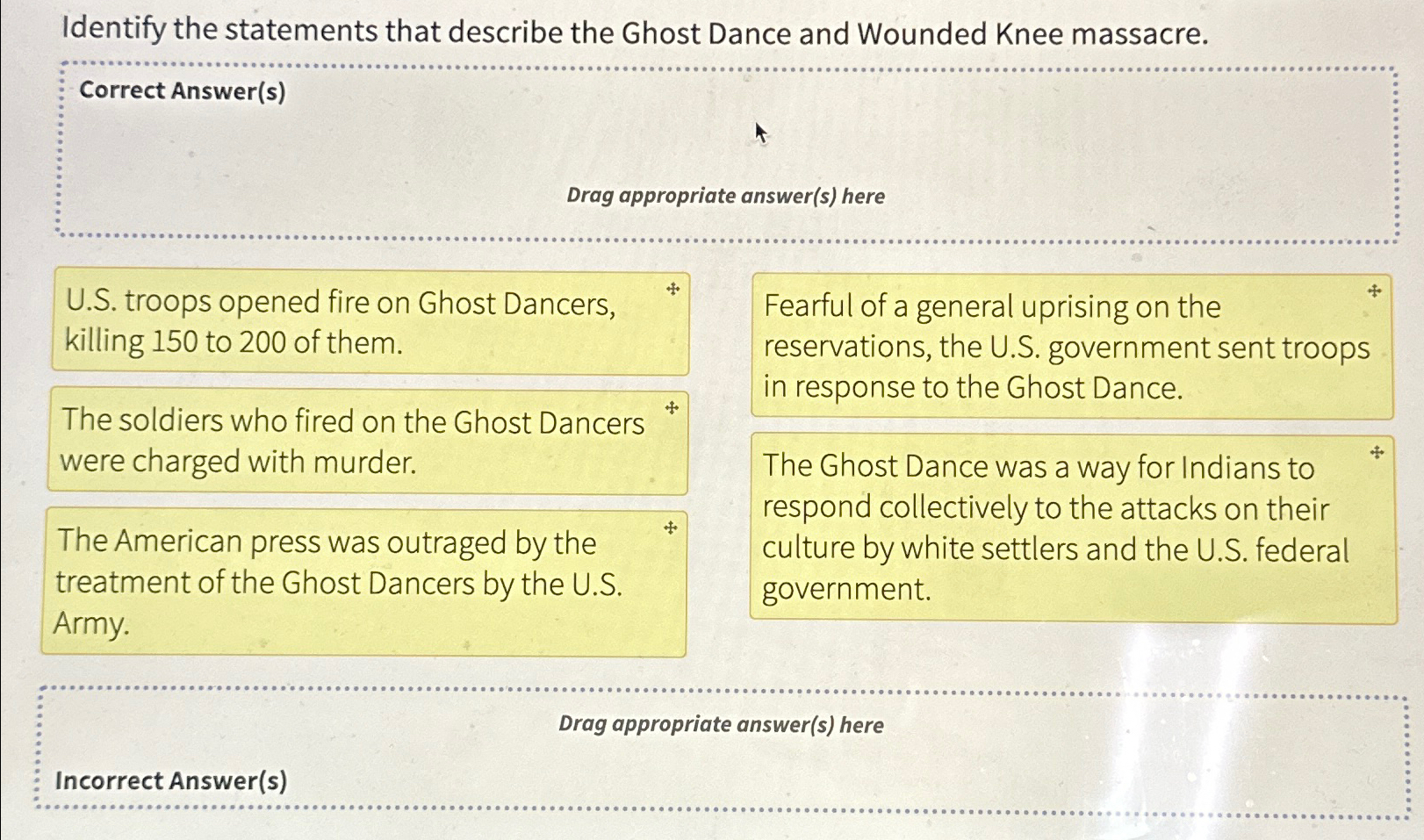 Solved Identify the statements that describe the Ghost Dance | Chegg.com