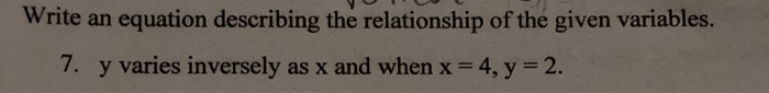 Solved Write An Equation Describing The Relationship Of The