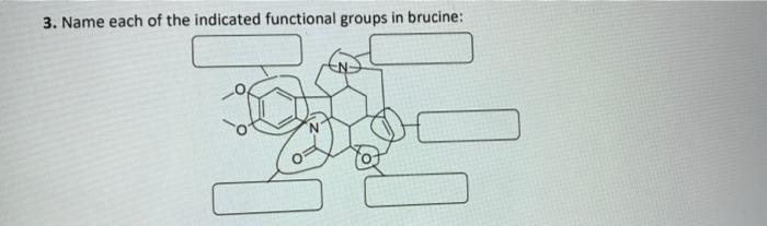 Solved 3. Name each of the indicated functional groups in | Chegg.com
