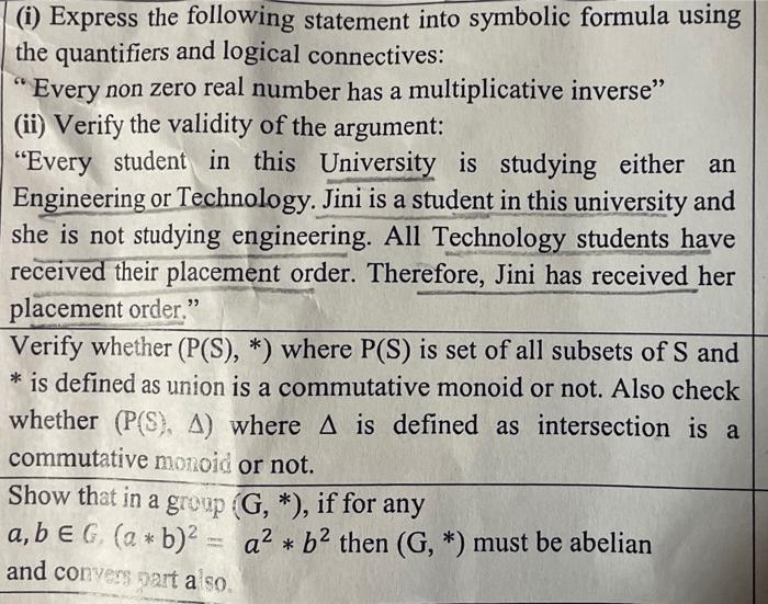 Solved (i) Express the following statement into symbolic | Chegg.com