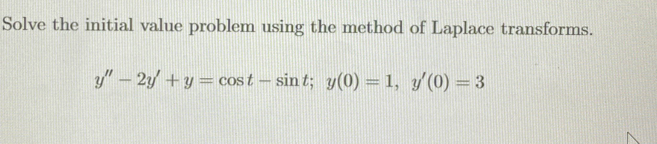 Solved Solve the initial value problem using the method of | Chegg.com