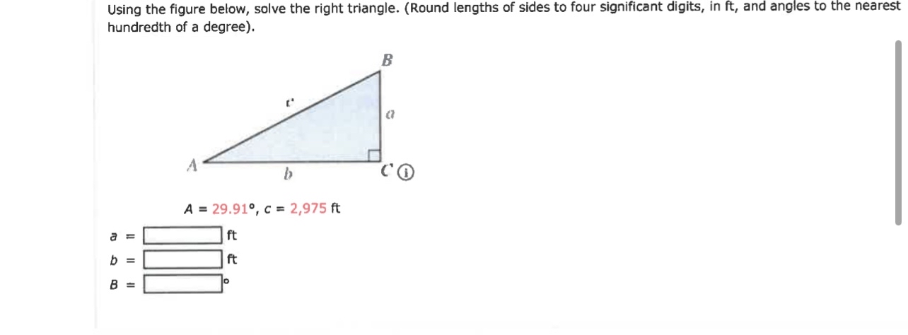 Solved Using the figure below, solve the right triangle. | Chegg.com