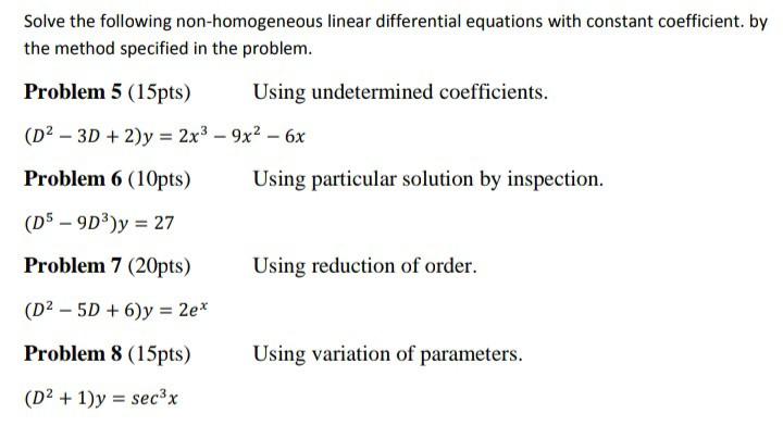 Solved Solve the following non-homogeneous linear | Chegg.com