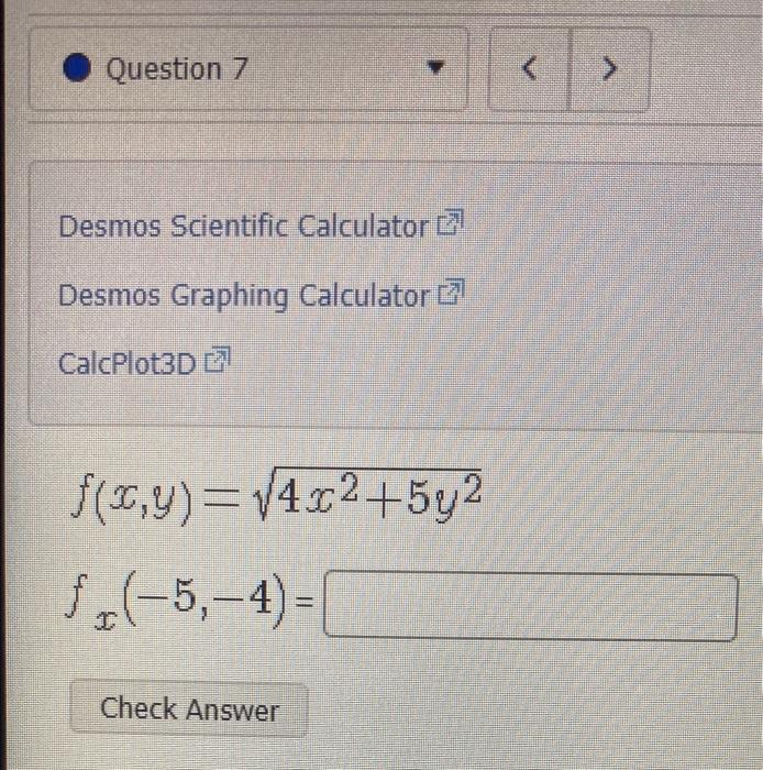 Solved Question 7 Desmos Scientific Calculator 1 Desmos | Chegg.com