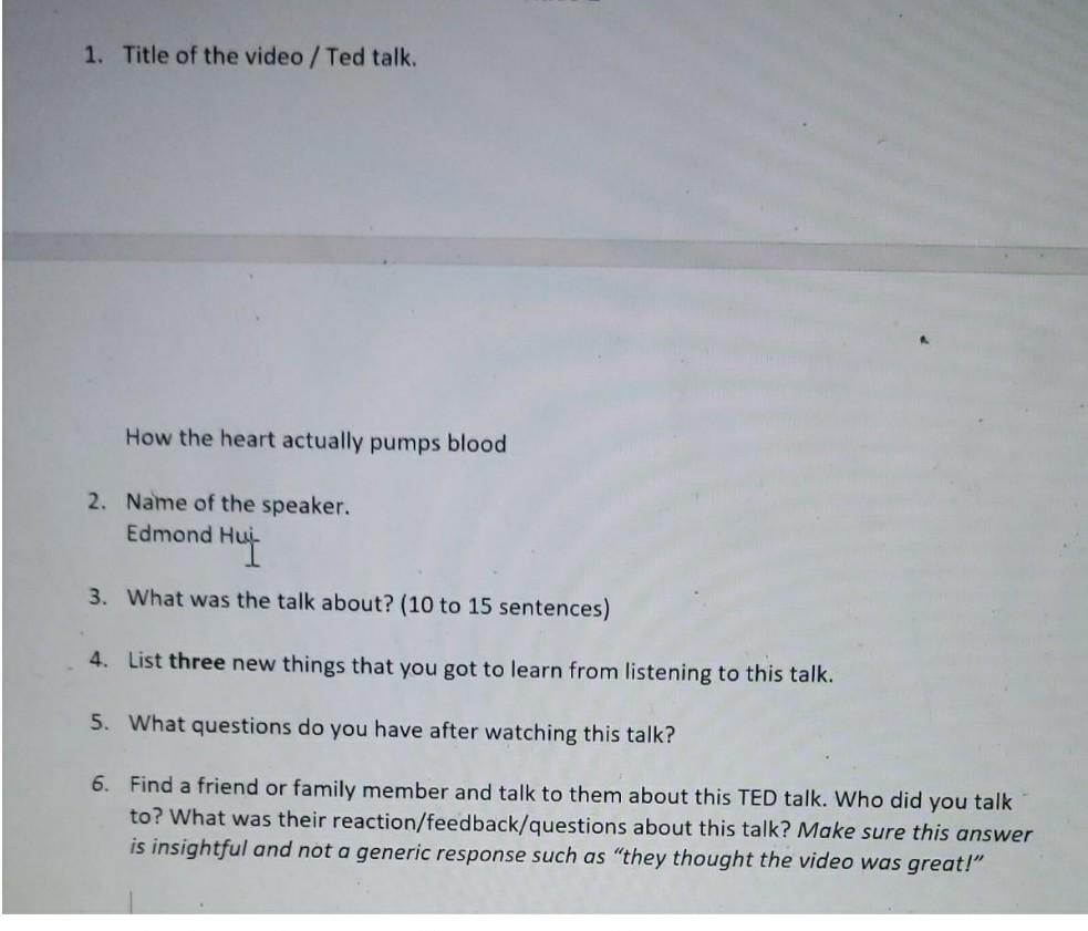 Solved 1. Title of the video / Ted talk. How the heart | Chegg.com