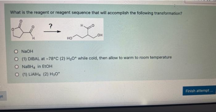 Solved What is the reagent or reagent sequence that will | Chegg.com