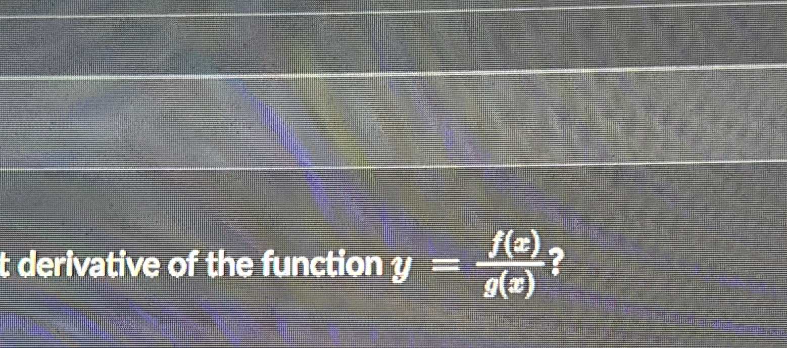 Solved derivative of the function y=(fx) | Chegg.com