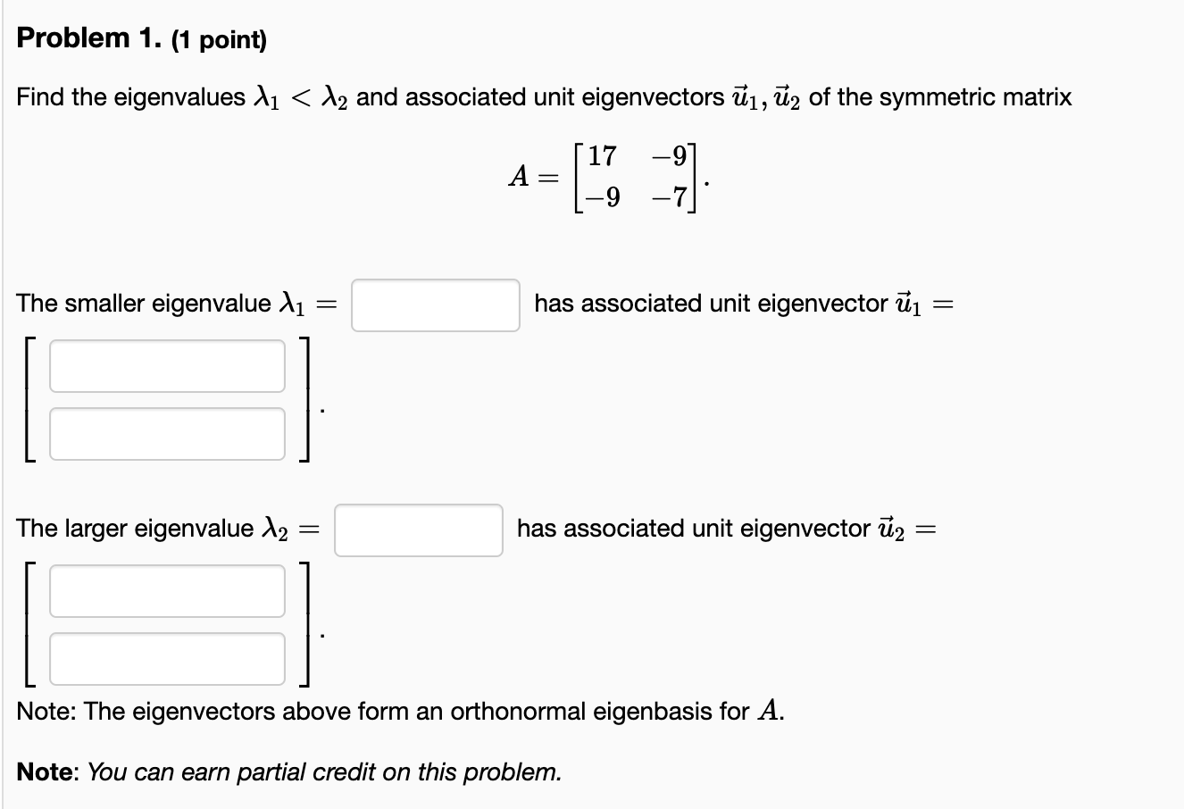 Solved Problem 1. (1 ﻿point)Find the eigenvalues λ1