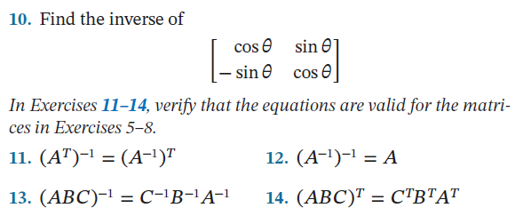 Solved Find the inverse of[cosθsinθ-sinθcosθ]In Exercises | Chegg.com