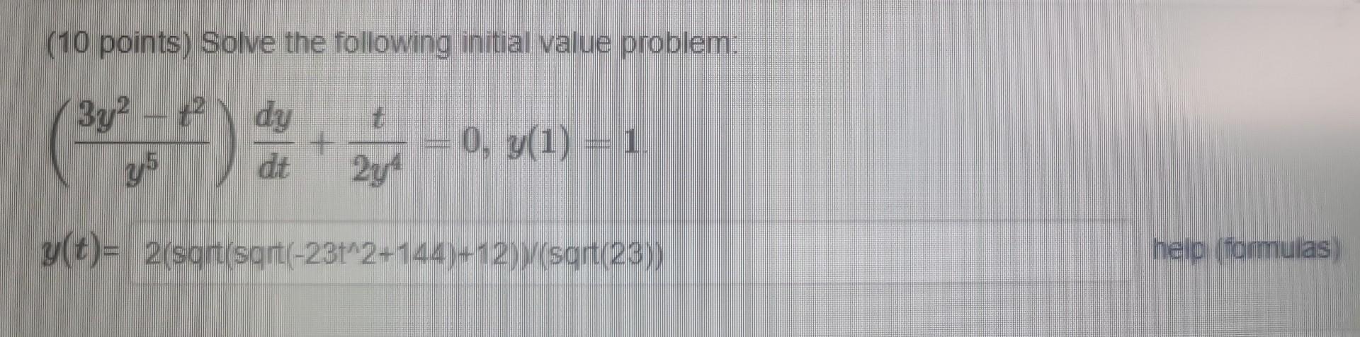 Solved (10 points) Solve the following initial value | Chegg.com
