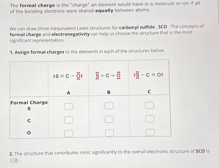 Solved The formal charge is the "charge" an element would | Chegg.com