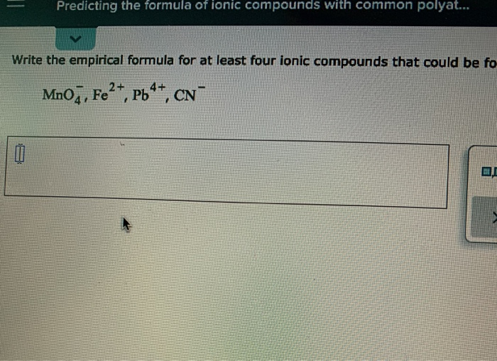 Solved Predicting the formula of ionic compounds with common | Chegg.com