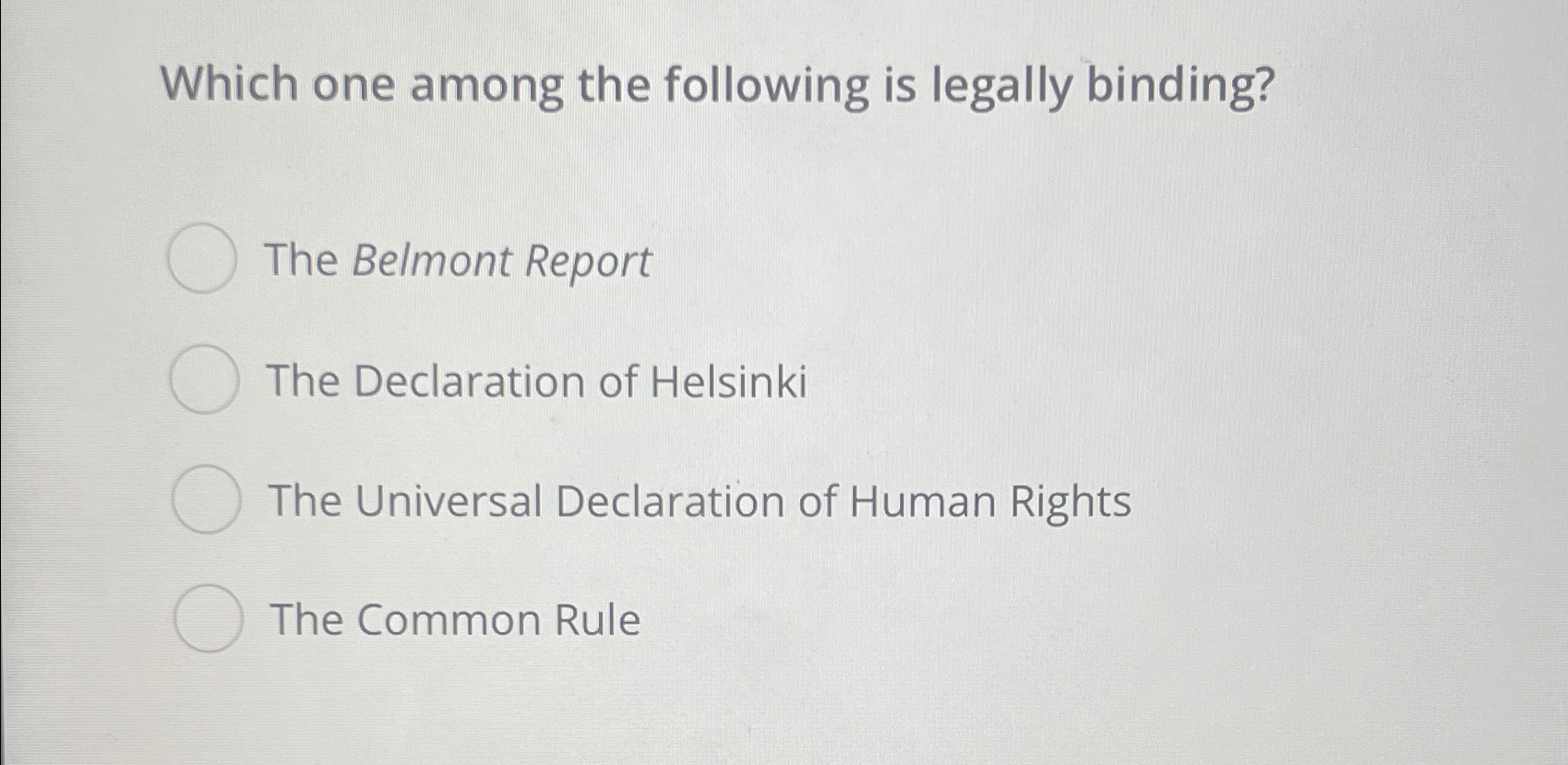 Solved Which one among the following is legally binding?The | Chegg.com
