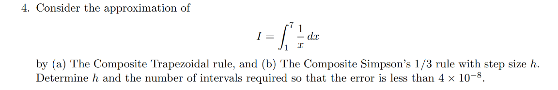 Solved Consider the approximation ofI=∫171xdxby (a) ﻿The | Chegg.com