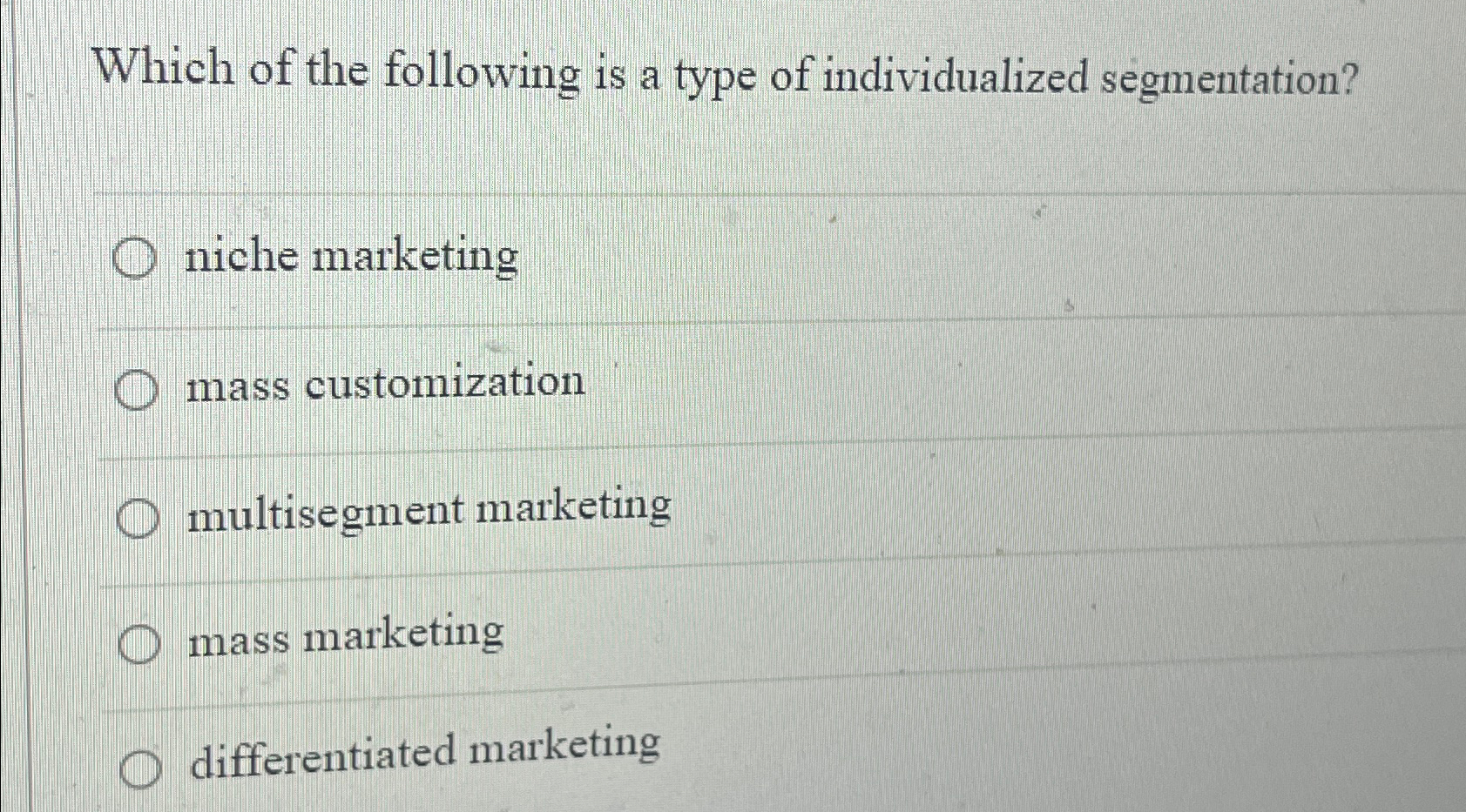 Solved Which of the following is a type of individualized | Chegg.com