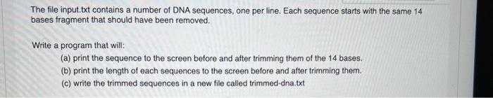 Solved The file input.txt contains a number of DNA | Chegg.com