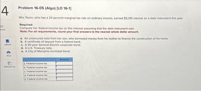 Solved Mrs. Nunn, who has a 24 percent marginal tax rate on | Chegg.com