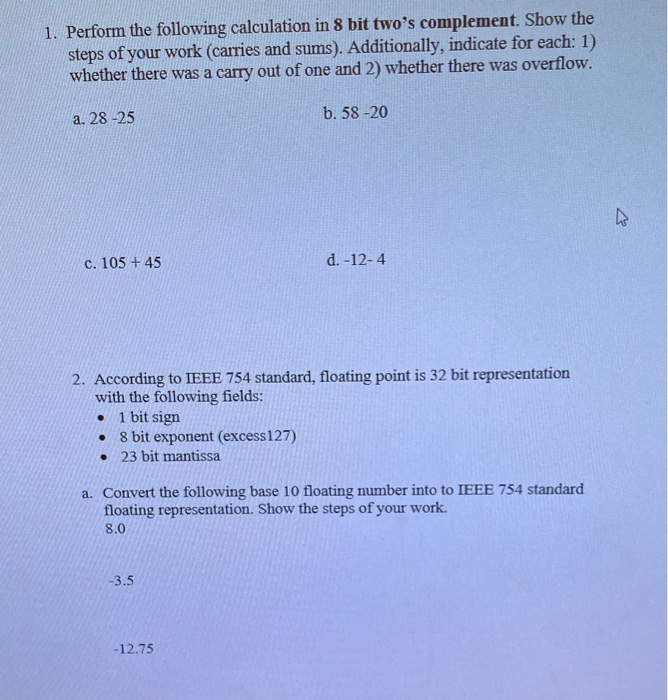 Solved 1. Perform the following calculation in 8 bit two's | Chegg.com