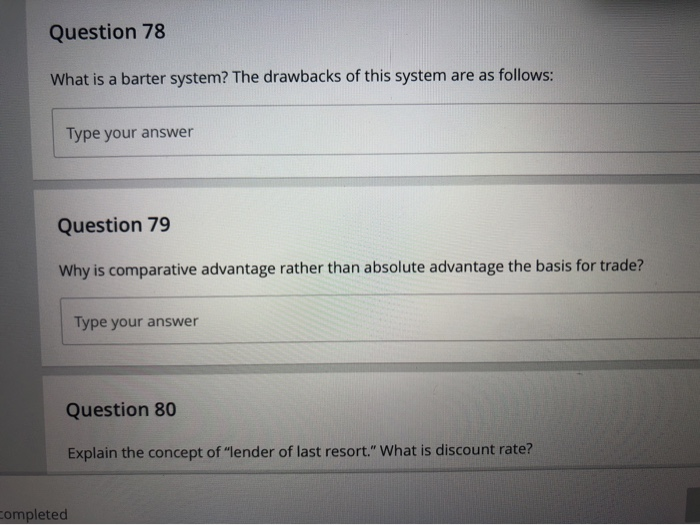 Solved Question 78 What is a barter system? The drawbacks of | Chegg.com