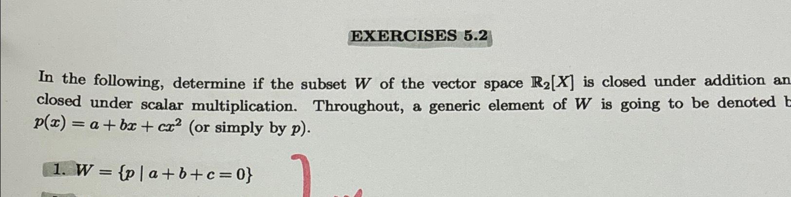 Solved EXERCISES 5.2In the following, determine if the | Chegg.com
