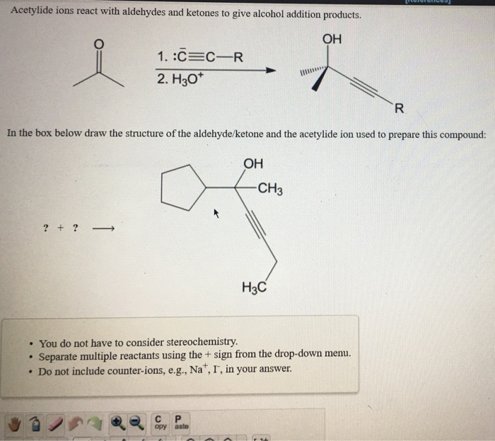 Solved Acetylide ions react with aldehydes and ketones to | Chegg.com