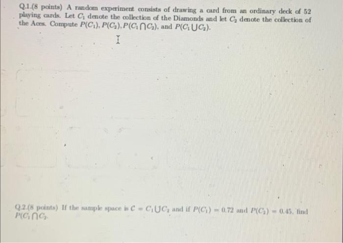 Solved Q.1.(8 points) A random experiment consists of | Chegg.com