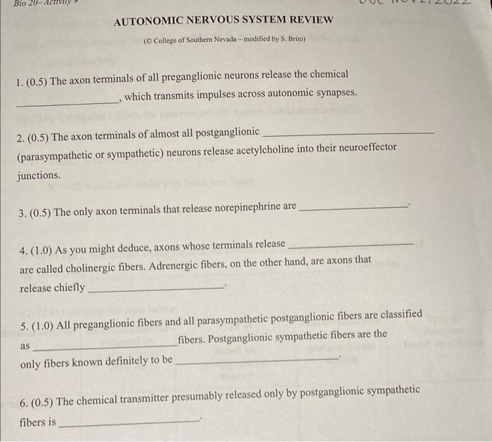 Solved 1. (0.5) The axon terminals of all preganglionic | Chegg.com