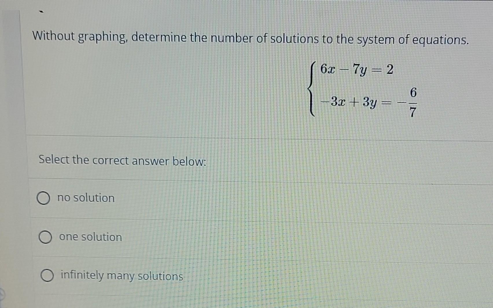 Solved Without graphing, determine the number of solutions | Chegg.com