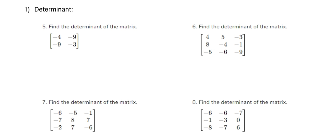 Determinant:Find the determinant of the matrix.Find | Chegg.com