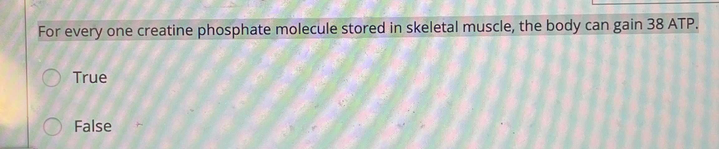 Solved For every one creatine phosphate molecule stored in | Chegg.com Solved For every one creatine phosphate molecule stored in | Chegg.com