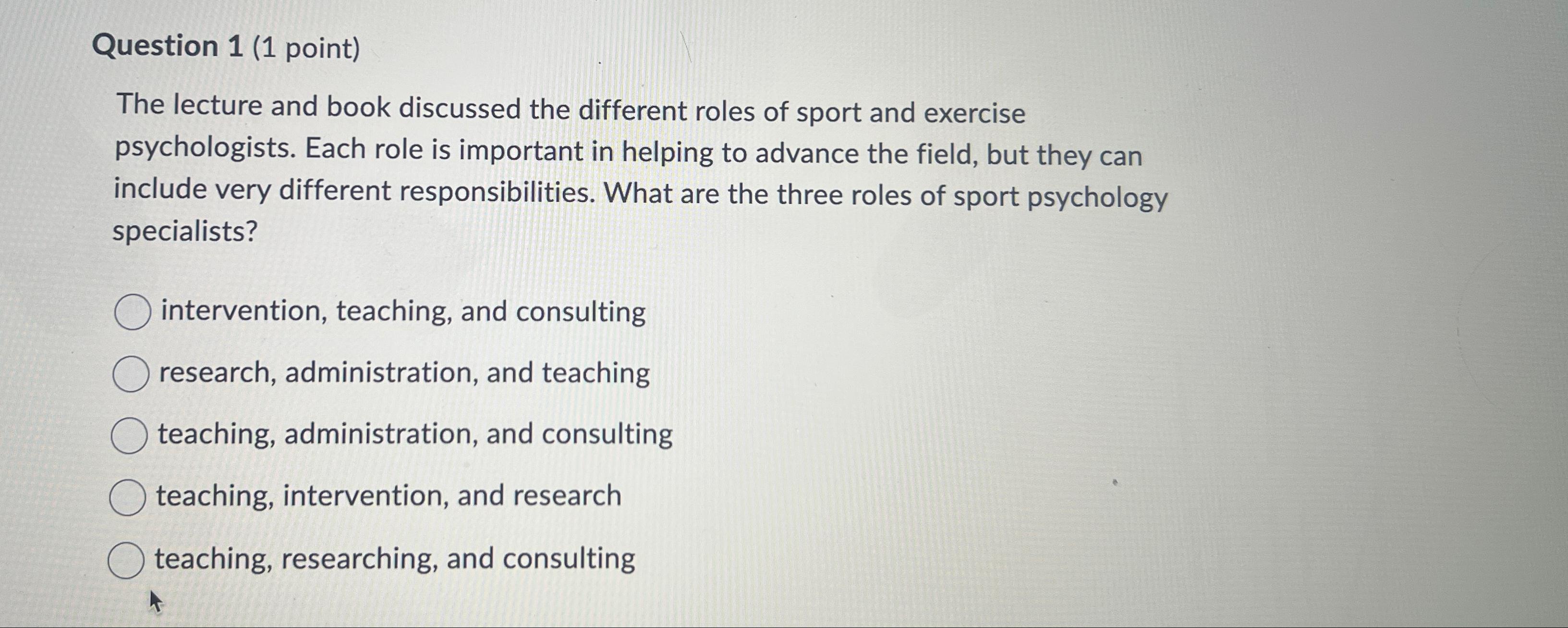 Solved Question 1 (1 ﻿point)The lecture and book discussed | Chegg.com