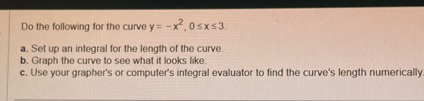 Solved Do the following for the curve y=-x2,0≤x≤3.a. ﻿Set up | Chegg.com