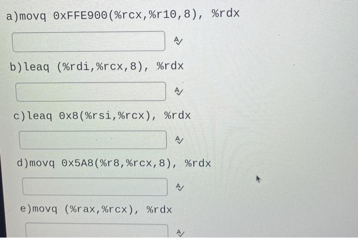 Solved b) leaq (\%rdi, \%rcx, 8), \%rdx c) leaq | Chegg.com