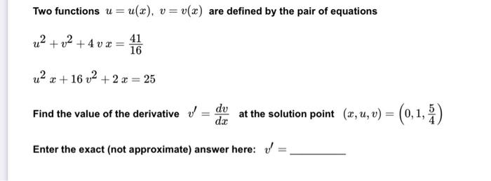 Solved Two functions u= u(x), v= v(x) are defined by the | Chegg.com