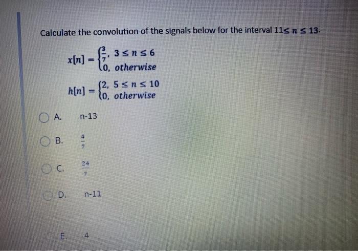Solved Calculate the convolution of the signals below for | Chegg.com