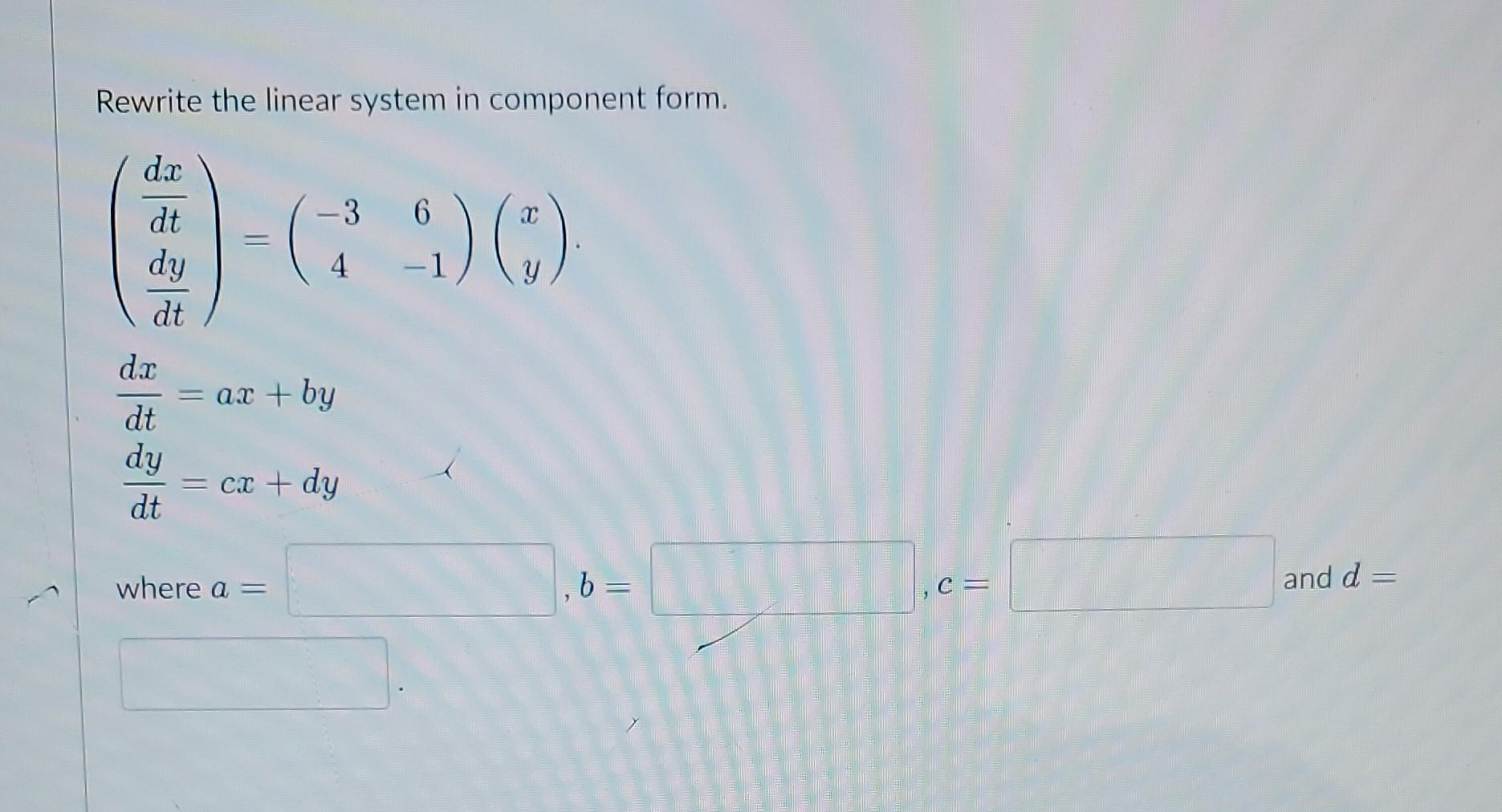 Solved Rewrite the linear system in component form. | Chegg.com