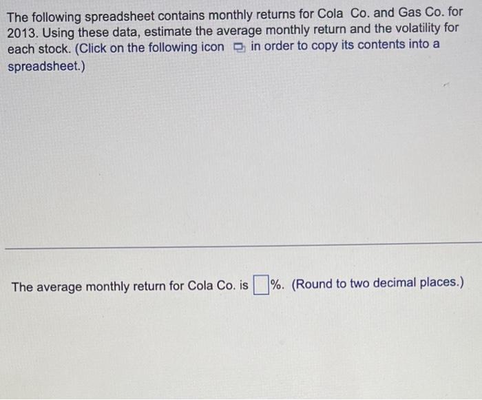 Solved The following spreadsheet contains monthly returns | Chegg.com
